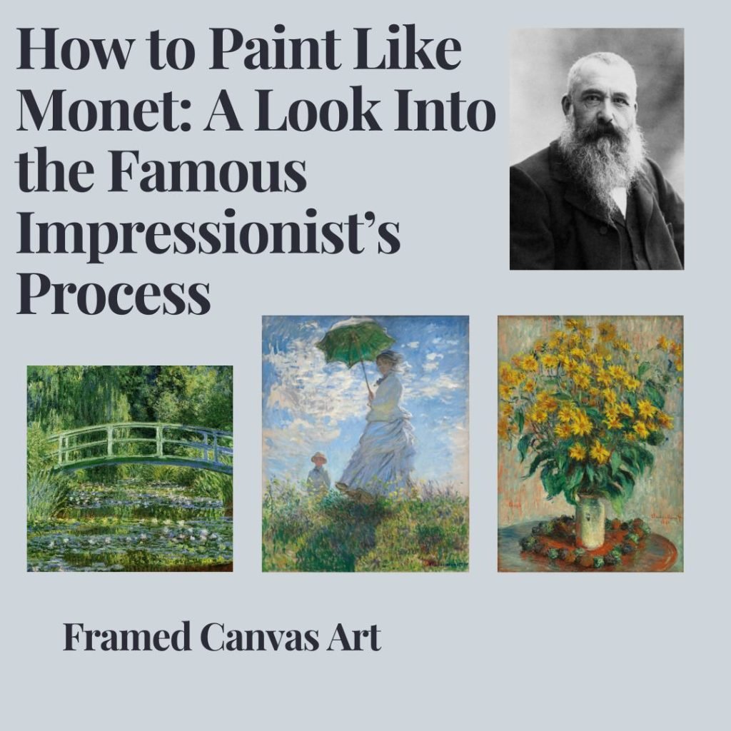 How to Paint Like Monet: A Look Into the Famous Impressionist’s Process ...